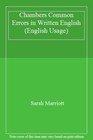 Chambers Common Errors in Written English (English Usage) By Sar | eBay