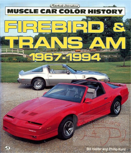 FIREBIRD TRANS AM PONTIAC BOOK TRANSAM GTA FORMULA WS6 HOLDER KUNZ | eBay