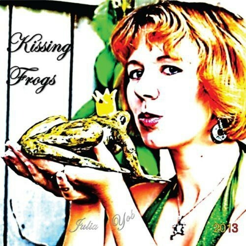 JULIA YOB KISSING FROGS NEW CD 884501999267| eBay