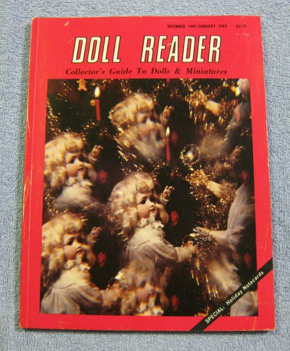 Doll Reader Magazine Collector's Guide To Dolls & Miniatures Dec 1981 ...