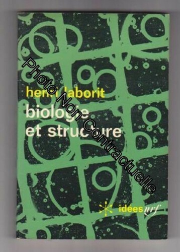 Henri Laborit. Biologie et structure | Laborit Henri | Très bon état | eBay
