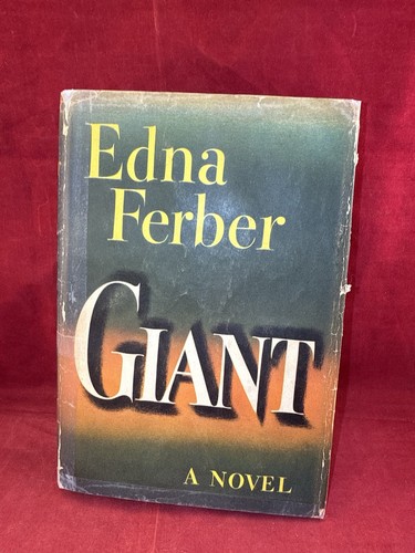 Edna Ferber GIANT First Edition 1952 HCDJ - Basis for the 1956 Film | eBay