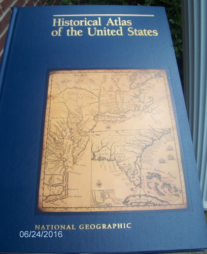 Historical Atlas of the United States, with Maps, National Geographic ...