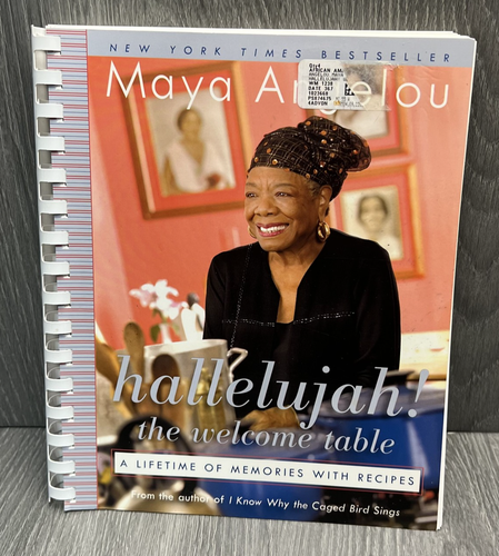 Hallelujah! The Welcome Table Maya Angelou Cookbook Recipes Softcover ...