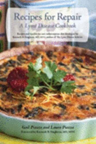 Recipes for Repair: A Lyme Disease Cookbook by Gail Piazza: New ...