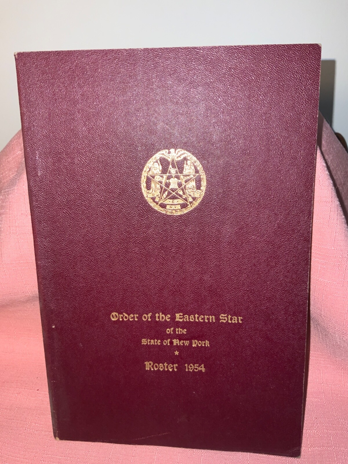 Order Of The Eastern Star Grand Chapter State of New York 1954 ROSTER ...