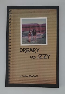 Dreary and Izzy BY Tara Beagan (Paperback) *MINT CONDITION ...