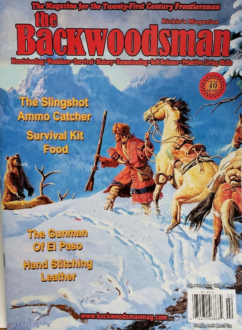 The Backwoodsman Jan Feb 2020 Gunman of El Paso Leather Frontiersman ...