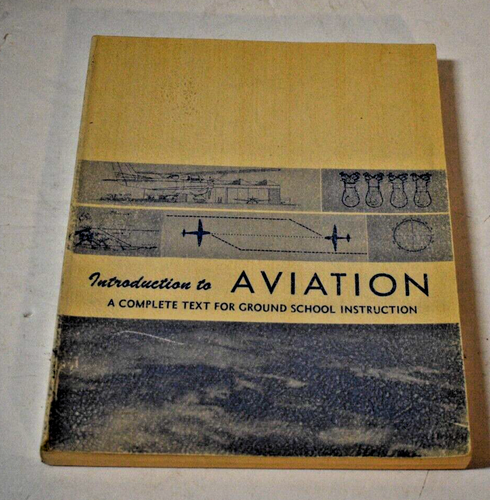 1968 Introduction to Aviation - Text for Ground School Instruction | eBay