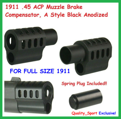 1911 .45 ACP Muzzle Brake Compensator+Free Spring Plug, A Style Black ...