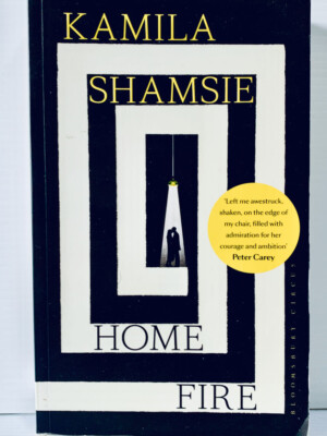 Home Fire by Kamila Shamsie - Paperback Fiction FREE POSTAGE | eBay ...