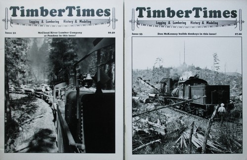 HO/HOn3: TIMBER TIMES #s 52 & 53, Logging & Lumbering, History ...