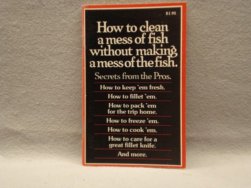How to clean a mess of fish without making a mess of the fish, Book | eBay