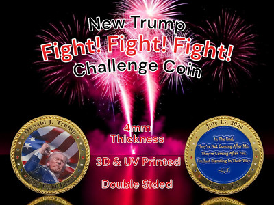 Donald Trump "Fight! Fight! Fight!" Challenge Coin | eBay