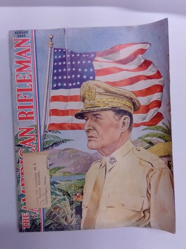 VINTAGE WWII The American Rifleman Magazine FEATURING GEN MacArthur Aug ...