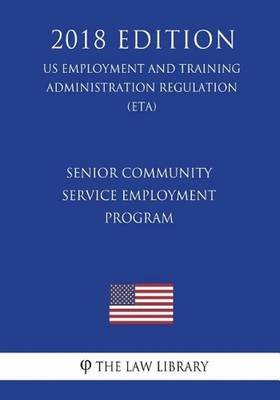 Senior Community Service Employment Program (US Employment and Training ...