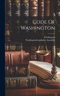 Washington (State) Code Of Washington (Hardback) (UK IMPORT) 9781021020826| eBay