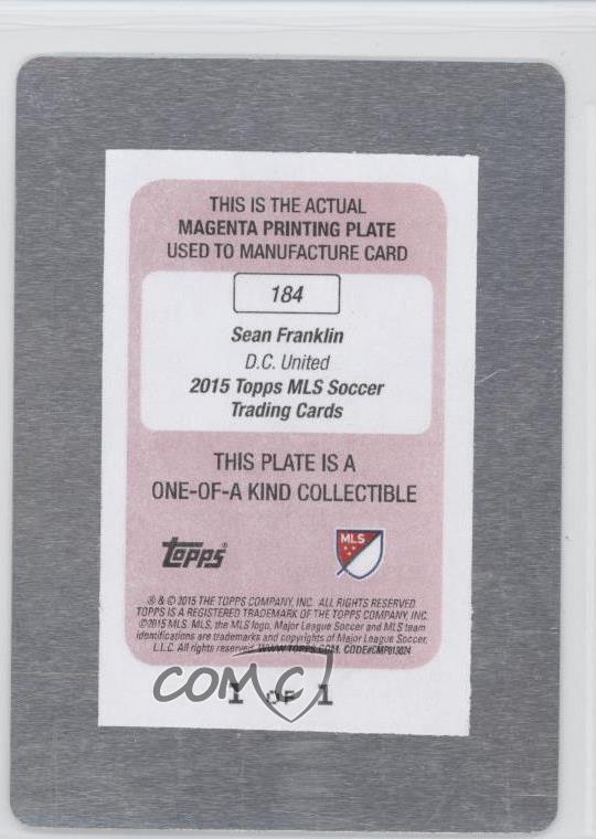 2015 Topps MLS - All-Star Printing Plate Magenta #184 Sean Franklin /1 ...