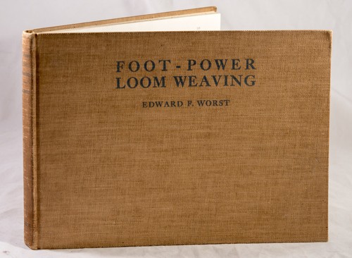 FOOT-POWER LOOM WEAVING BY EDWARD F. WORST | eBay