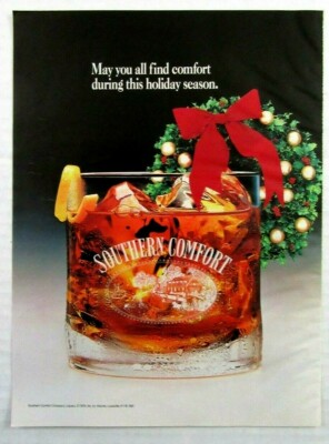 1991 SOUTHERN COMFORT Magazine Ad - Find Comfort During The Holiday ...