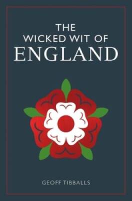The Wicked Wit of England (The Wicked Wit of series) - Hardcover - VERY ...