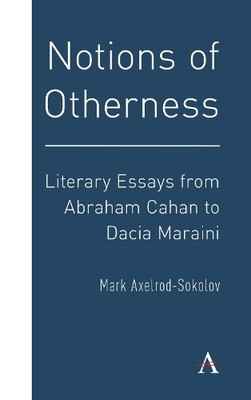 Mark Axelrod-Sokolov Notions of Otherness (Tascabile) Anthem Impact | eBay