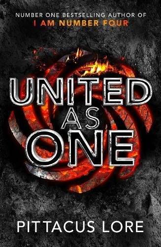 United As One: Lorien Legacies Book 7 (The Lorien Legacies) - Hardcover ...