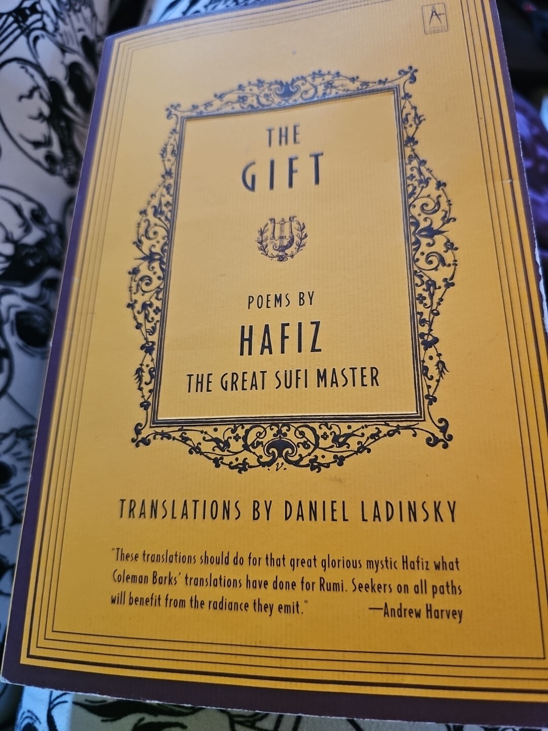 Gift : Poems by Hafiz, the Great Sufi Master by Hafiz and Daniel ...