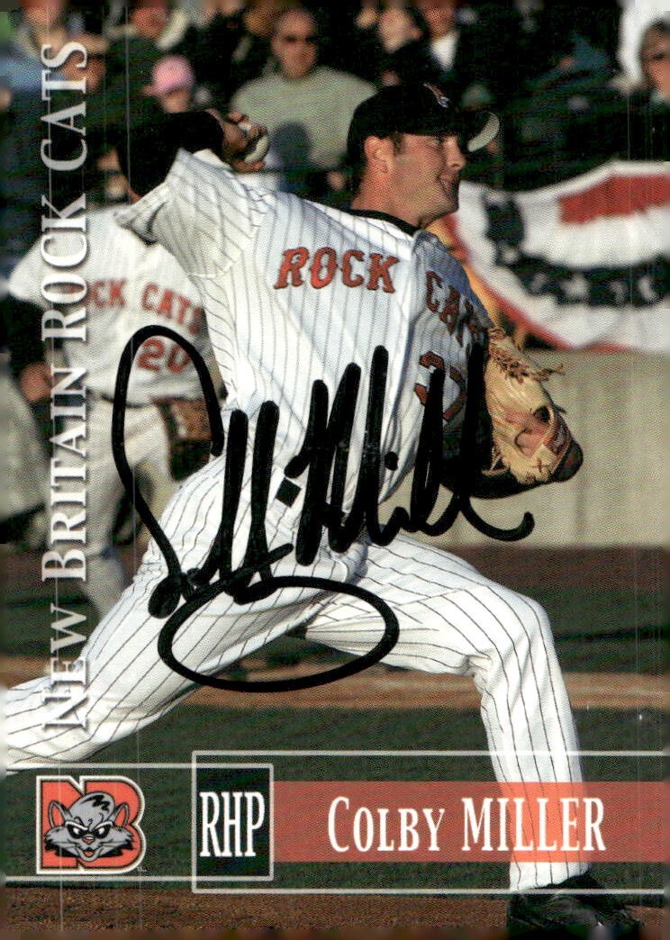 2005 New Britain Rock Cats COLBY MILLER Signed Card autograph AUTO ...