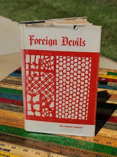 Foreign Devils by Ray Hamaker FIRST EDITION | eBay