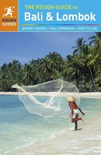 Rough Guide to Bali and Lombok by Jeroen Van Marle and Rough Guides ...