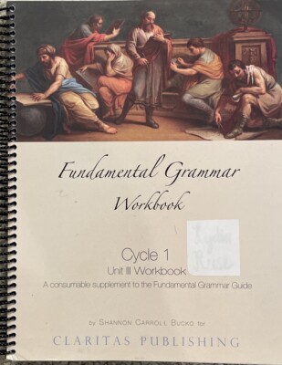 Fundamental Grammar Workbook Cycle 1 Unit 3 workbook By Claritas ...