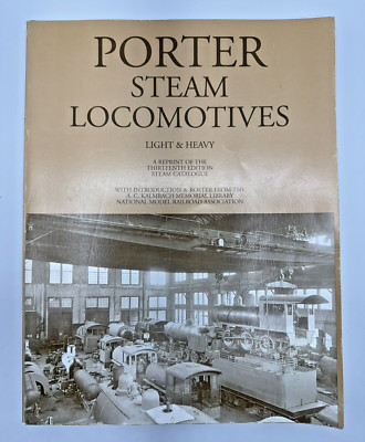 H. K. Porter Co Steam Locomotives Light & Heavy 13th Ed Catalogue Train ...