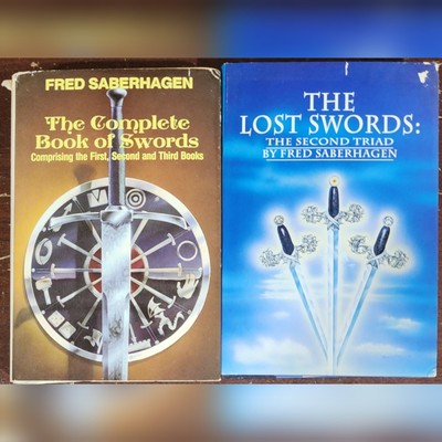 FRED SABERHAGEN The Complete Book of Swords / The Lost Swords: The ...