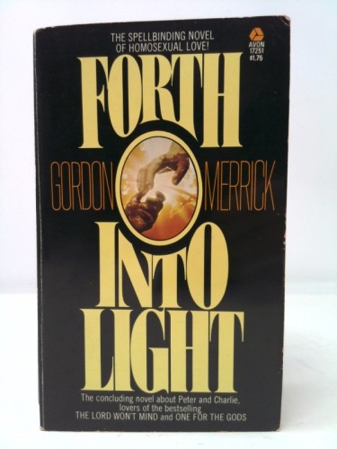Forth into Light (1st THUS) by Gordon Merrick 9780380011957| eBay