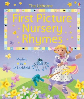 First Picture Nursery Rhymes (Usborne First Picture Books)-Fel ...
