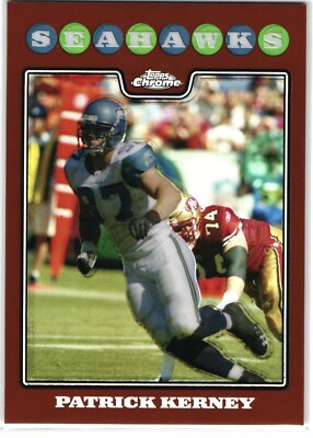 2008 Topps Chrome Patrick Kerney Copper Seattle Seahawks 117/425 #TC106 ...
