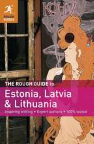 Rough Guide to Estonia, Latvia and Lithuania by Jonathan Bousfield and ...