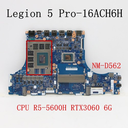 NM-D562 For Lenovo Legion 5 Pro-16ACH6H Motherboard CPU R5-5600H GPU ...