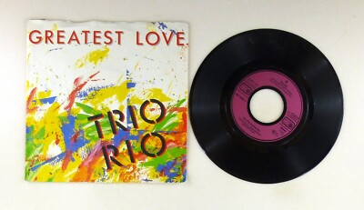 7" Single Vinyl - Trio Rio – Greatest Love - S12075 K36 | eBay