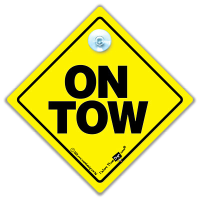 On Tow Sign Suction Cup Car Sign For Vehicles Being Towed, Car Safety ...