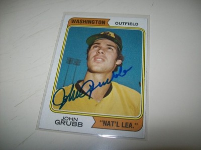 1974 TOPPS RC "WASHINGTON" JOHN GRUBB AUTOGRAPH SIGNED AUTO #32 SAN ...