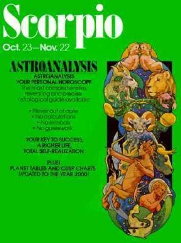 Scorpio by Joyce L. Vedral and American AstroAnalysts Institute Staff ...