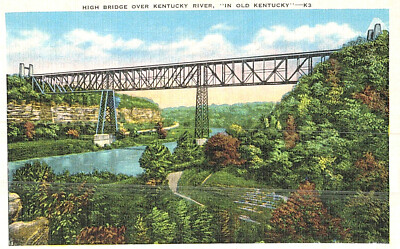 VIntage Postcard-High Railroad Bridge over Kentucky River, "In Old ...
