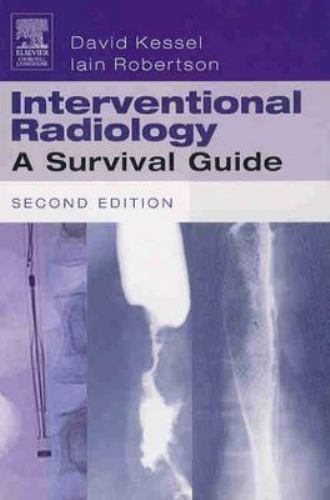Interventional Radiology: A Survival Guide 9780443100444| eBay