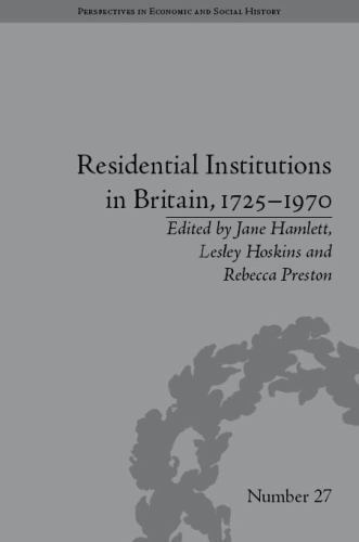 Perspectives in Economic and Social History Ser.: Residential ...