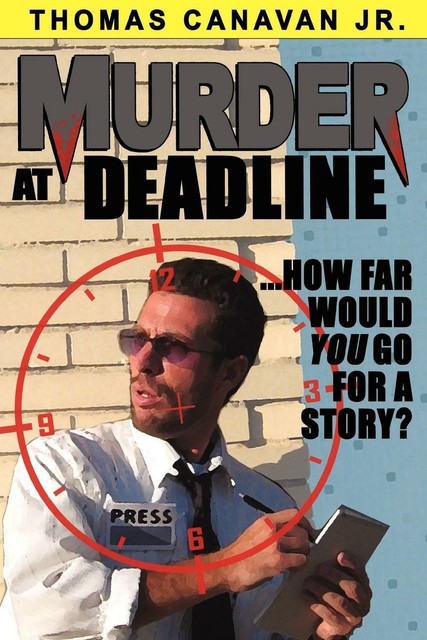 Murder at Deadline von Thomas Canavan Jr. (2005, Taschenbuch) online ...