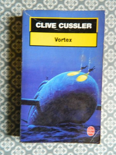 Clive CUSSLER Vortex Le livre de poche 2002 | eBay