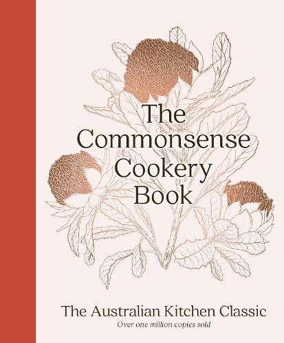 Home Economics The Commonsense Cookery Book: The Austral (Hardback) (UK ...