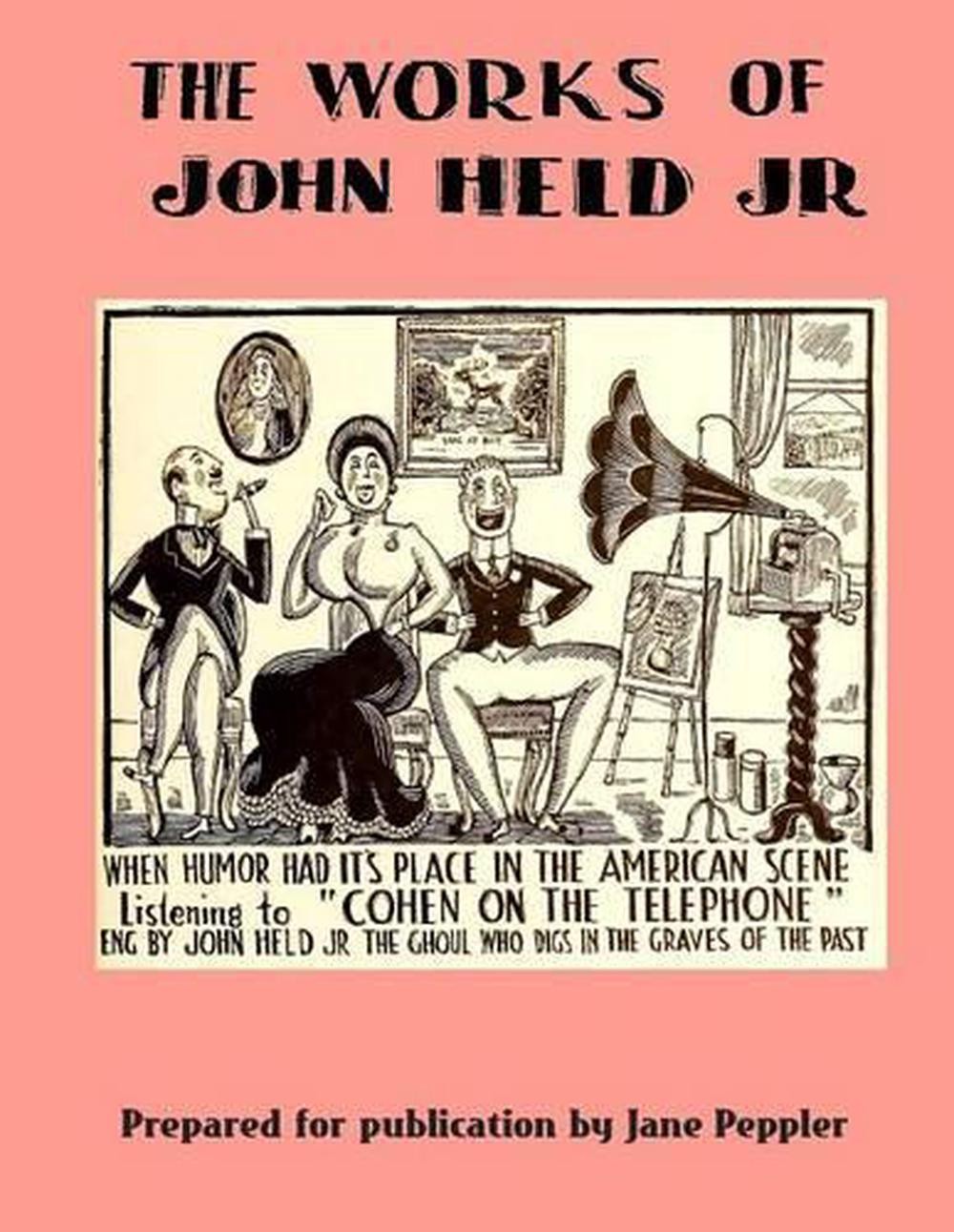 The Works of John Held Jr. by John Held Jr (English) Paperback Book ...
